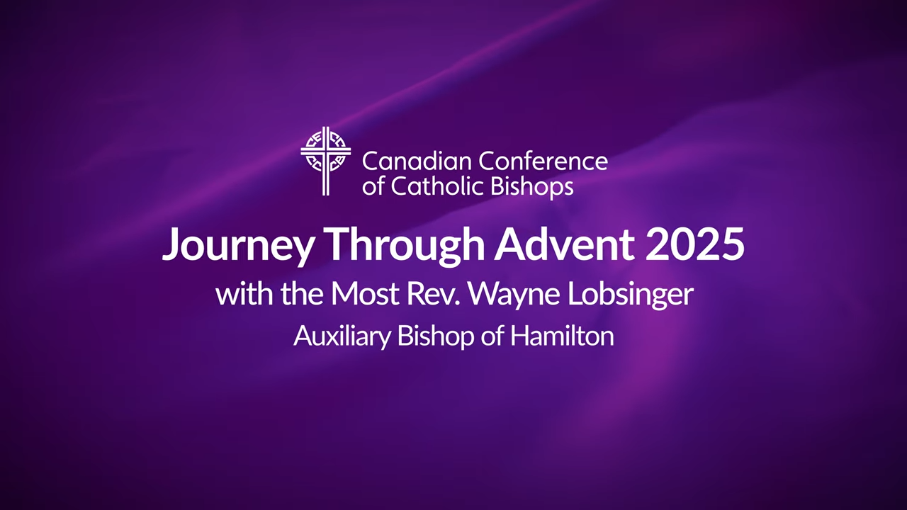 Journey through Advent 2025 | Weekly Reflections with Bishop Wayne Lobsinger | Diocese of Montreal